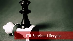 5 Stages of ITIL Lifecycle for Services | New ITIL Lifecycle Structure