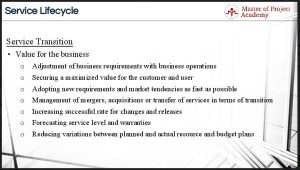 What is the Role of ITIL Service Transition in the ITIL Service Lifecycle?