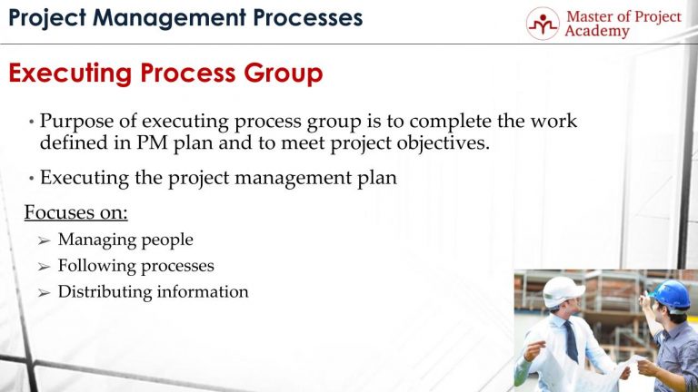 Project Execution: How Well Do You Know the Executing Process Group?