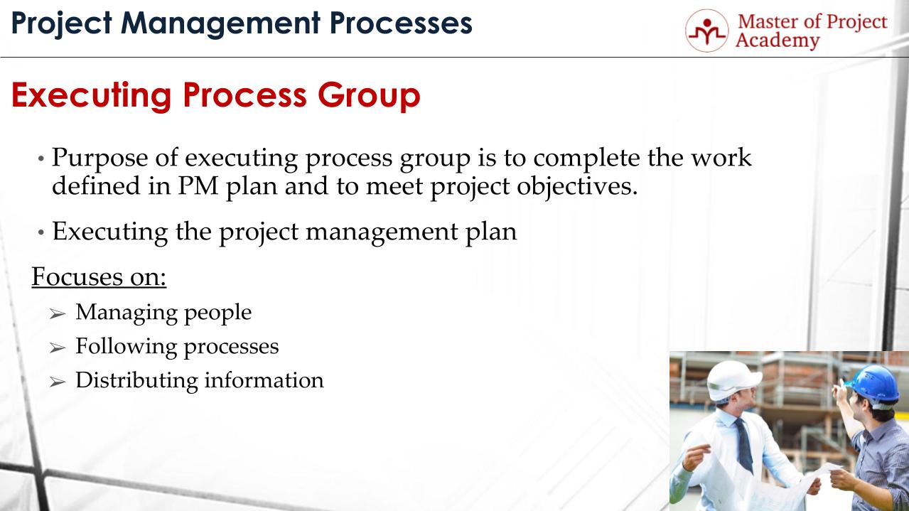 Project Execution: How Well Do You Know the Executing Process Group?
