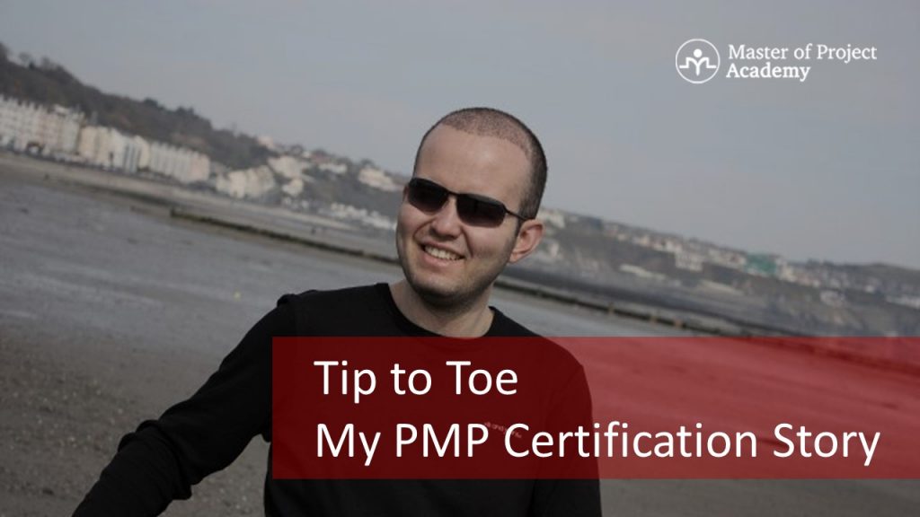 PMP Certification | Tip to Toe My PMP Certification Success Story ... PMP Certification | Tip to Toe My PMP Certification Success Story ...