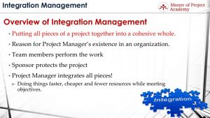 Project Integration Management: Heart of the Project Management