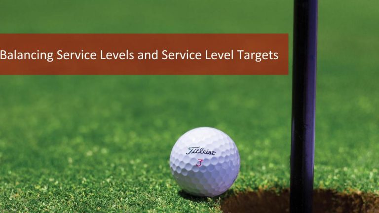 The Dance Between Service Levels and Service Level Targets