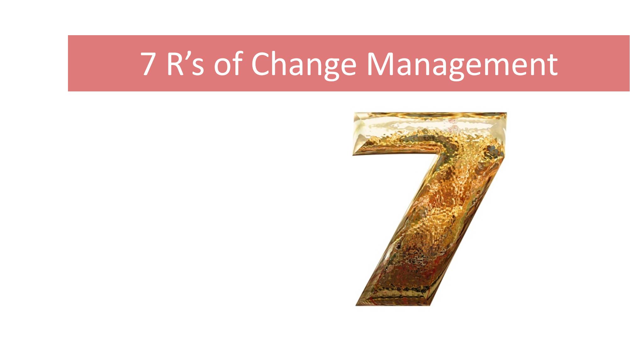 Change Request: The Crucial 7 R Questions for Success