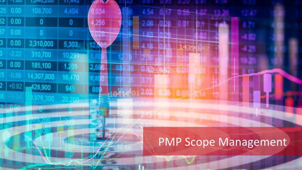 Meet Project Targets with the Help of PMP Scope Management