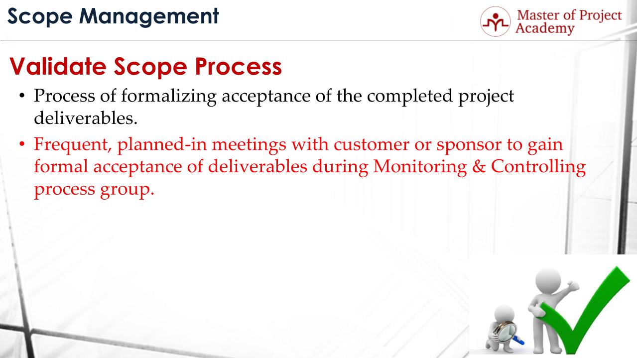 Validate Scope Process: Summary In 5 Steps