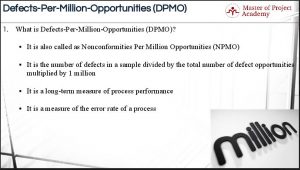 5 Steps for Calculating Defects per Million Opportunities (DPMO)