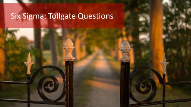 Tollgate Checklist: 12 Questions to Complete Define Stage