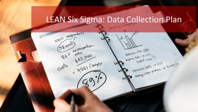Data Collection Plan: Learn to Create It In 8 Steps
