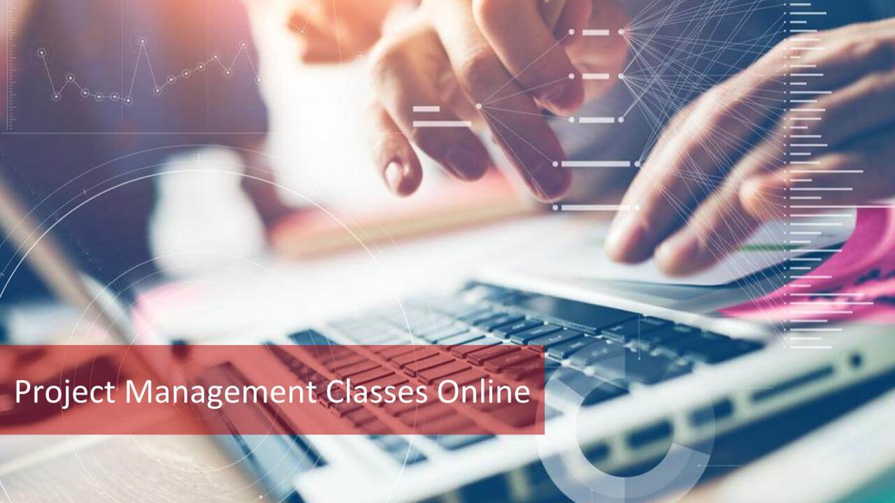 2022 Project Management Classes Online - PMP Classes Online