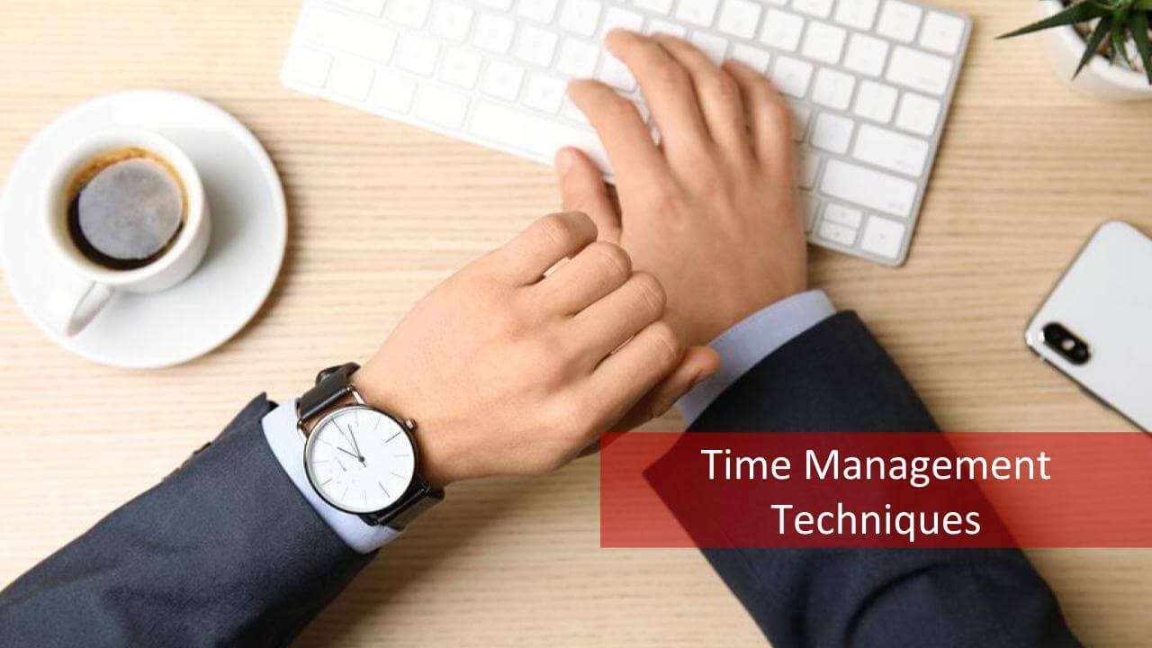 Time Management Techniques For Project Managers