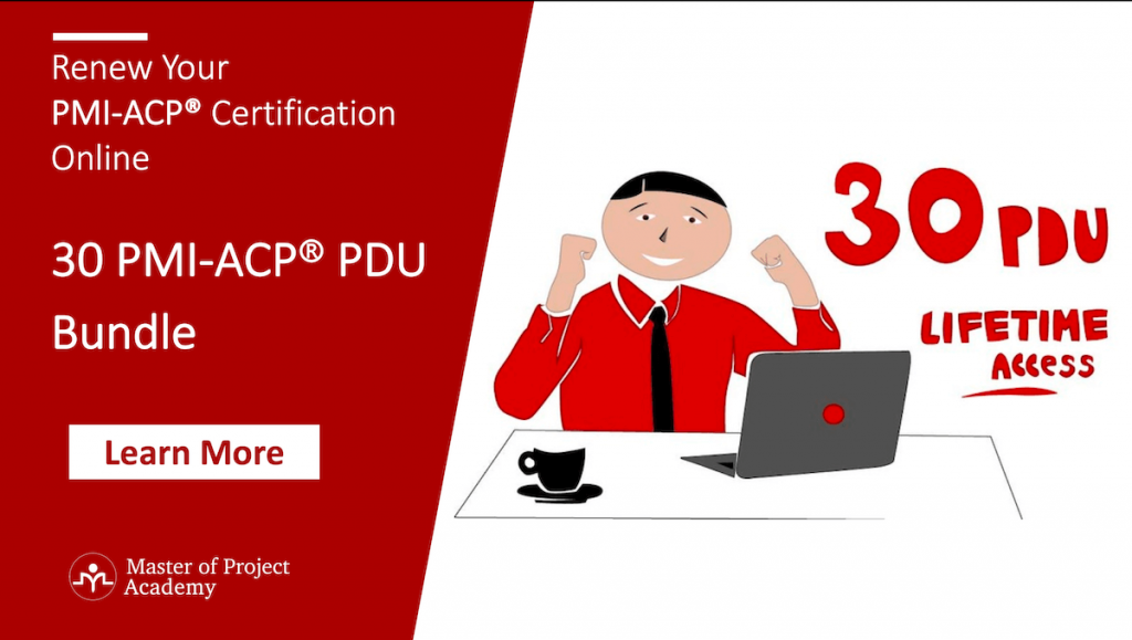 2022 PMI-ACP PDU - Important Points About Renewing PMI-ACP® Cert.