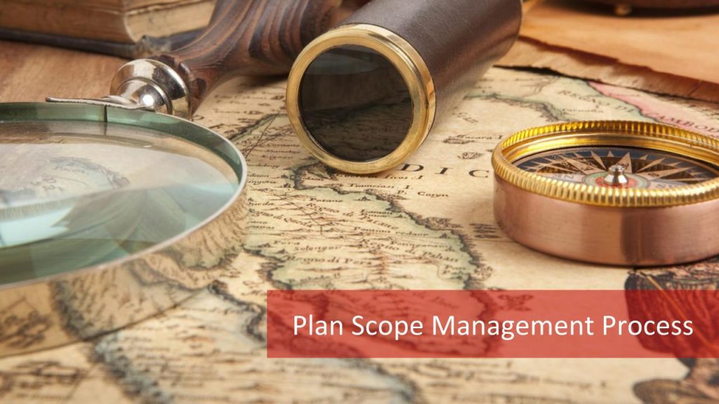 What Are Requirements Management Plan & Scope Management Plan?