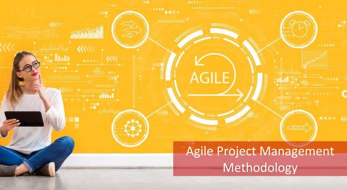 2022 Agile Project Management Methodology - From Zero to Hero