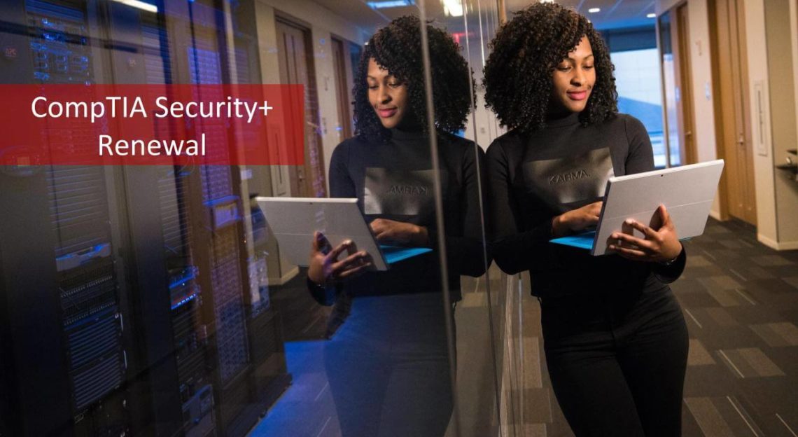 2022 CompTIA Security+ Renewal Guide - Continuing Education Reqs