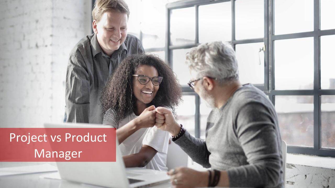 2022 Project vs Product Manager: Which One Is Better?