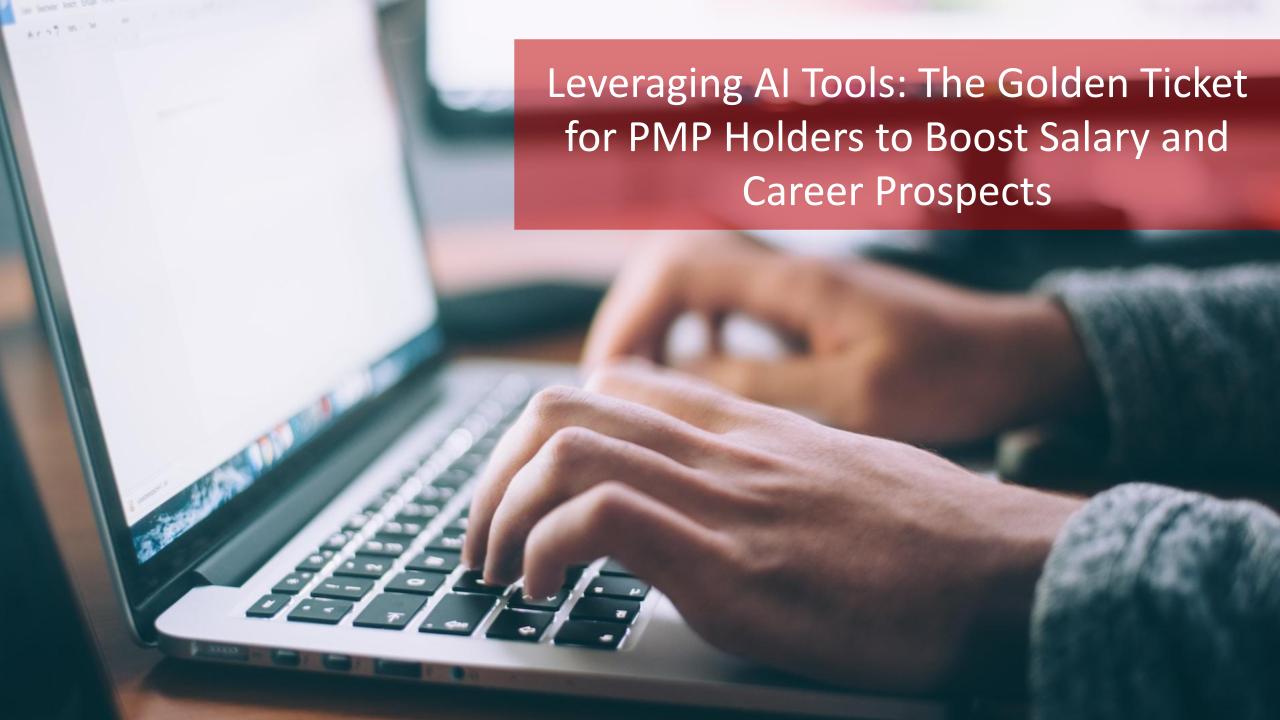 Leveraging AI Tools: The Golden Ticket for PMP Holders to Boost Salary ...
