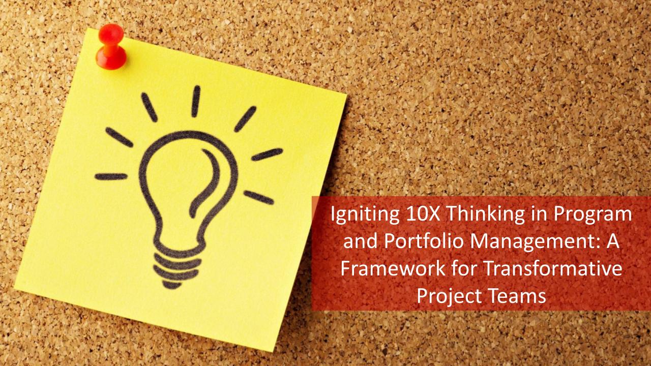 Igniting 10X Thinking in Program and Portfolio Management | Master of ...