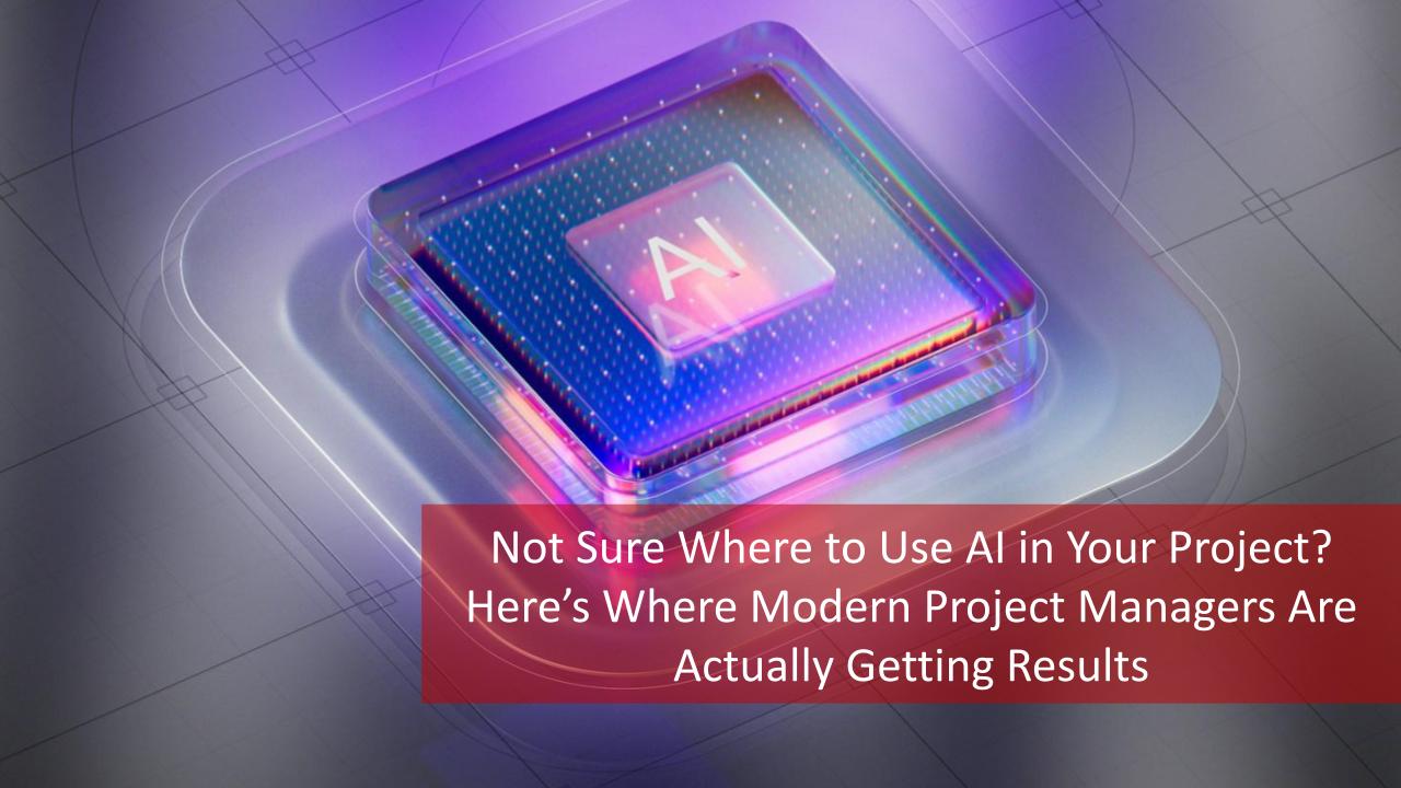 Not Sure Where to Use AI in Your Project? Here’s Where Modern Project ...