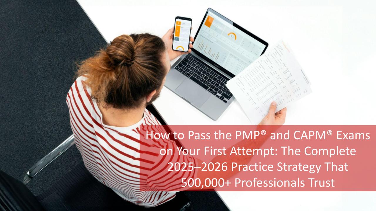 How to Pass the PMP® and CAPM® Exams on Your First Attempt: The ...